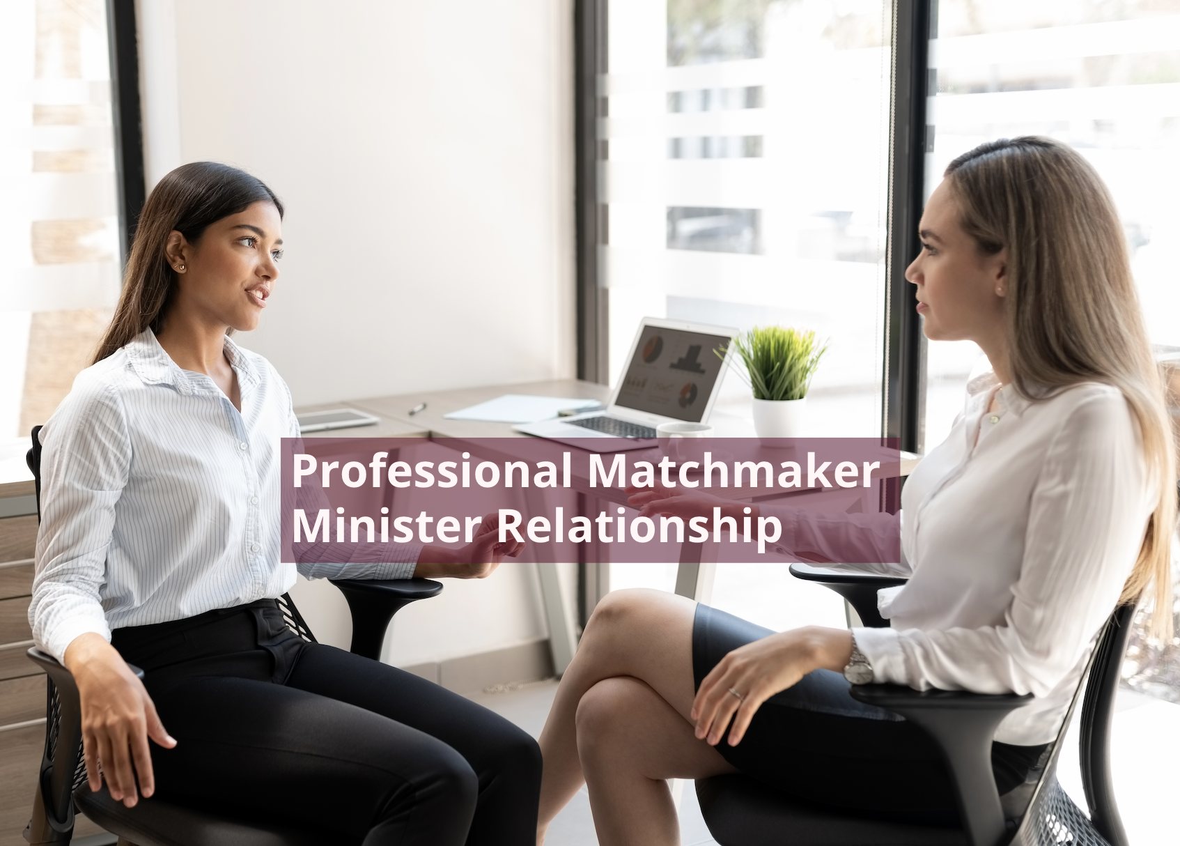 Professional Matchmakers - Matchmaker Ministers